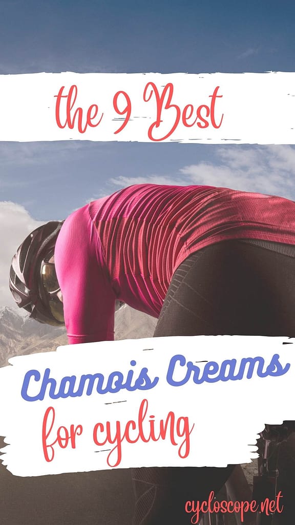 9 Best Chamois Cream for Cycling: Anti-Chafing Bike Butters